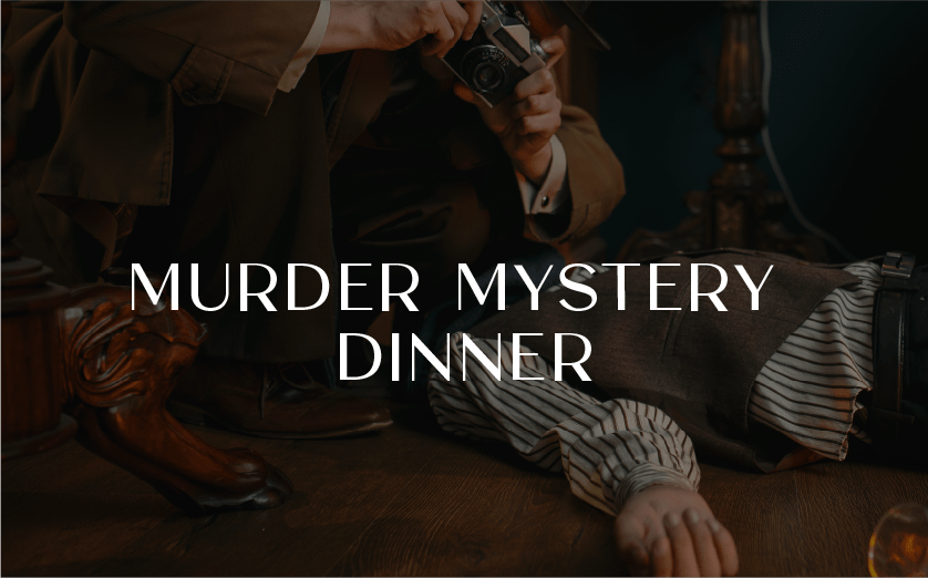 Murder Mystery Dinner • Buttermilk Falls Inn & Spa